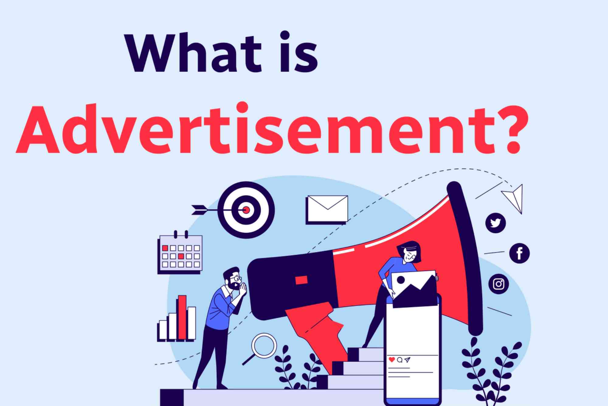 What Is Advertising: Step-by-Step Guide
